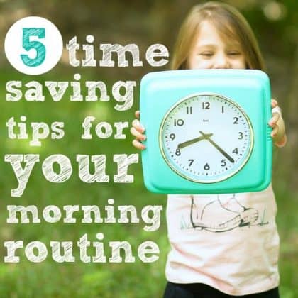 5 Time Saving Tips For Your Morning Routine » Read Now!