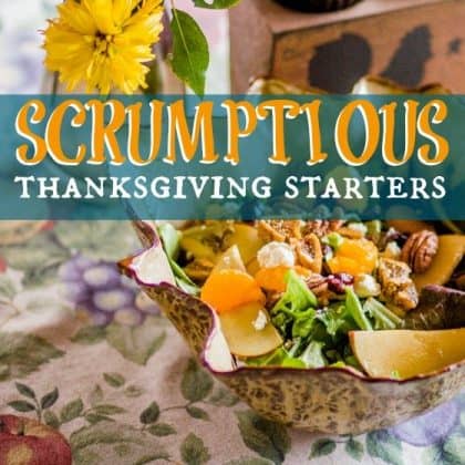 Scrumptious Thanksgiving Starters » Read Now!