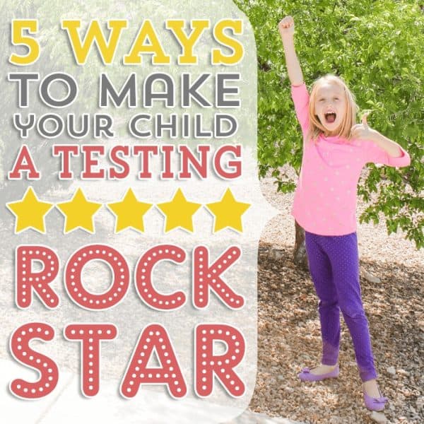 5 Ways To Make Your Child A Testing Rockstar » Read Now!