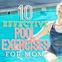 10 Effective Pool Exercises For Mom » Read Now!