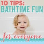 10 Tips: Bath Time Fun For Everyone » Read Now!