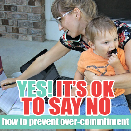 YES! It’s OK To Say NO. How To Prevent Over-Commitment » Read Now!