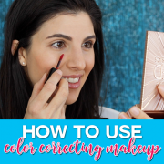 How To Use Color Correcting Makeup » Read Now!