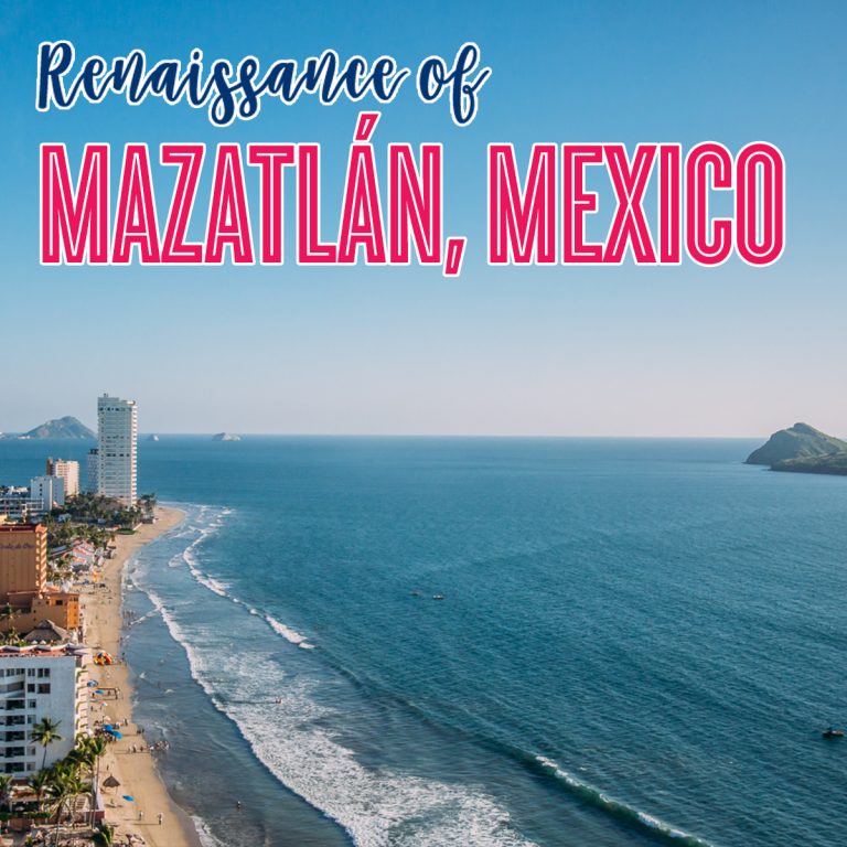 What Not To Miss In Mazatlan, Mexico » Read Now!