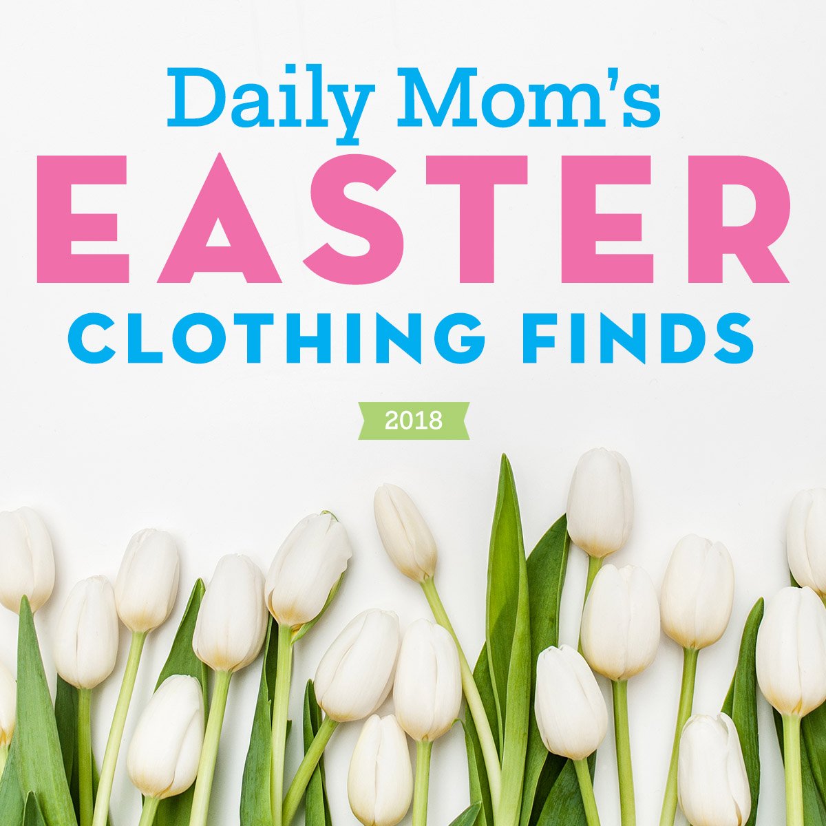 Easter 2018: Easter Clothing Finds » Read Now!