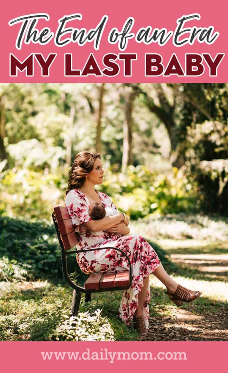 The End Of An Era - My Last Baby