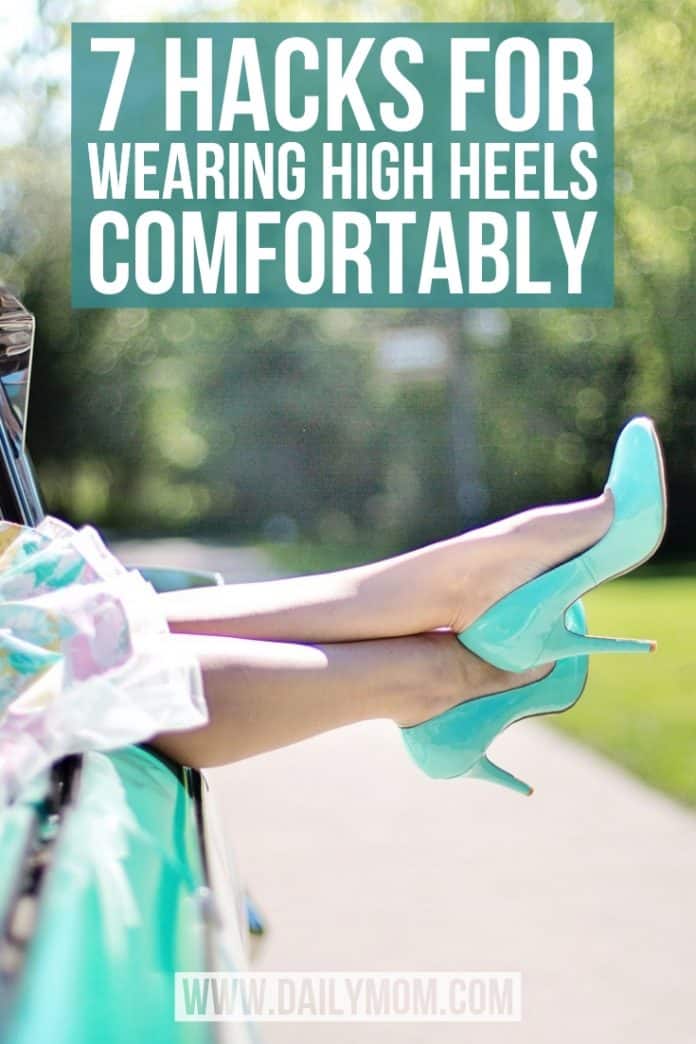 7 Hacks For Wearing High Heels Comfortably » Read Now!