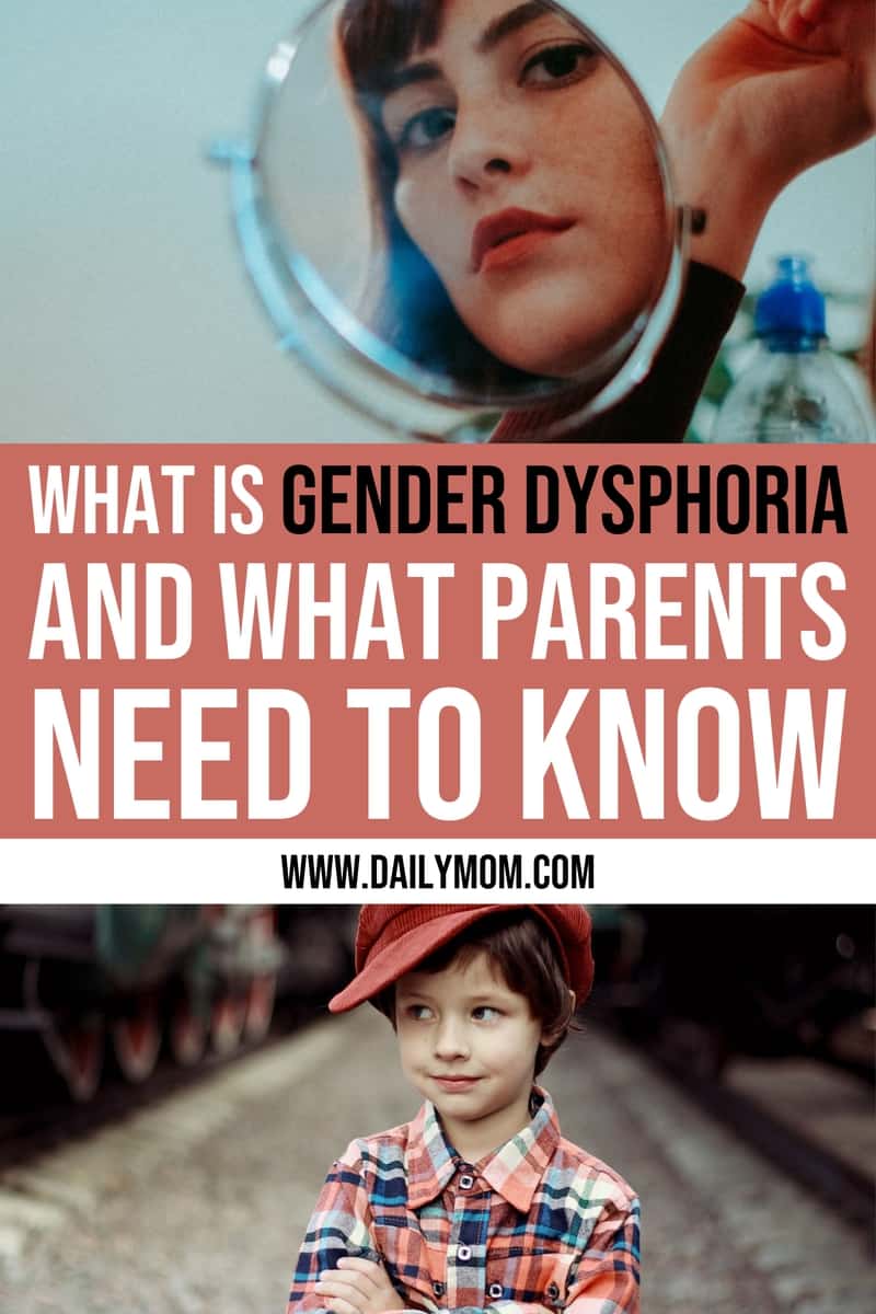 What Is Gender Dysphoria And What Parents Need To Know