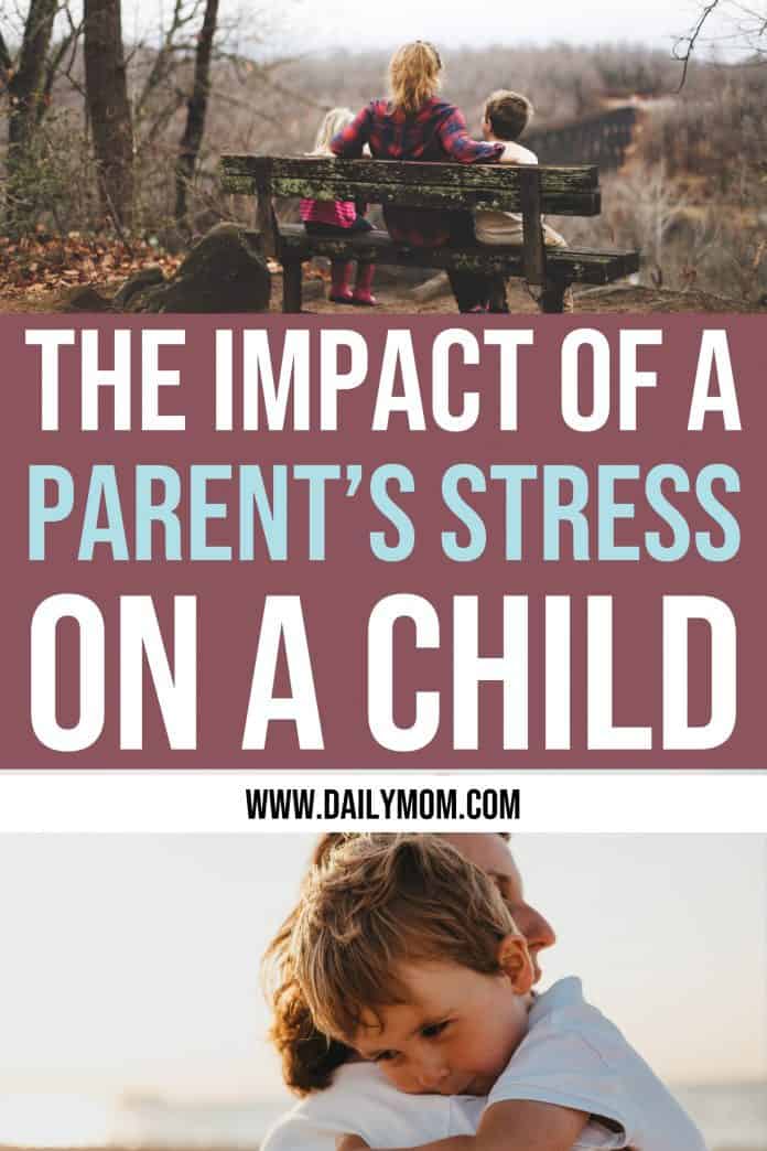 How Stressed Parents Impact A Child » Read Now!