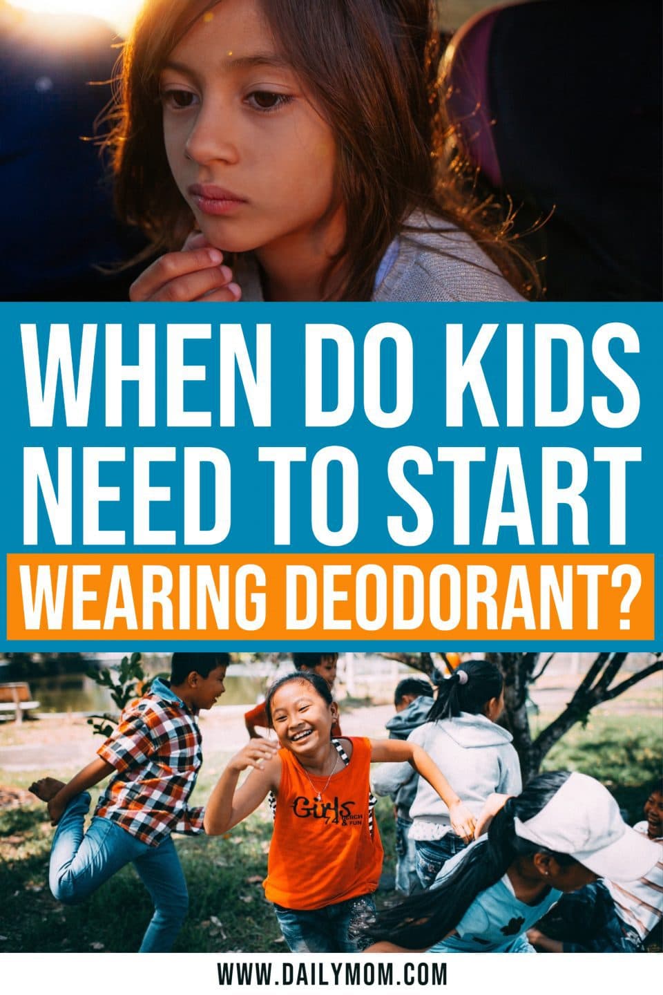When Do Kids Need to Start Using Deodorant? - The Trending Mom