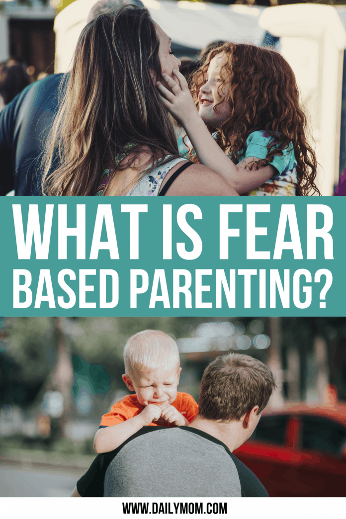 How Fear Impacts Your Parenting Skills » Read Now!