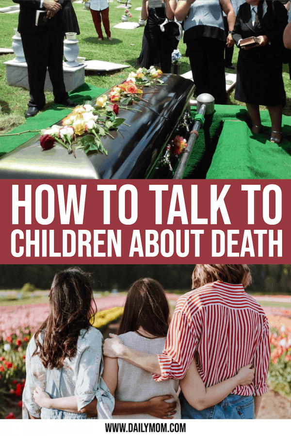 How To Talk To Your Children About Death » Read Now!