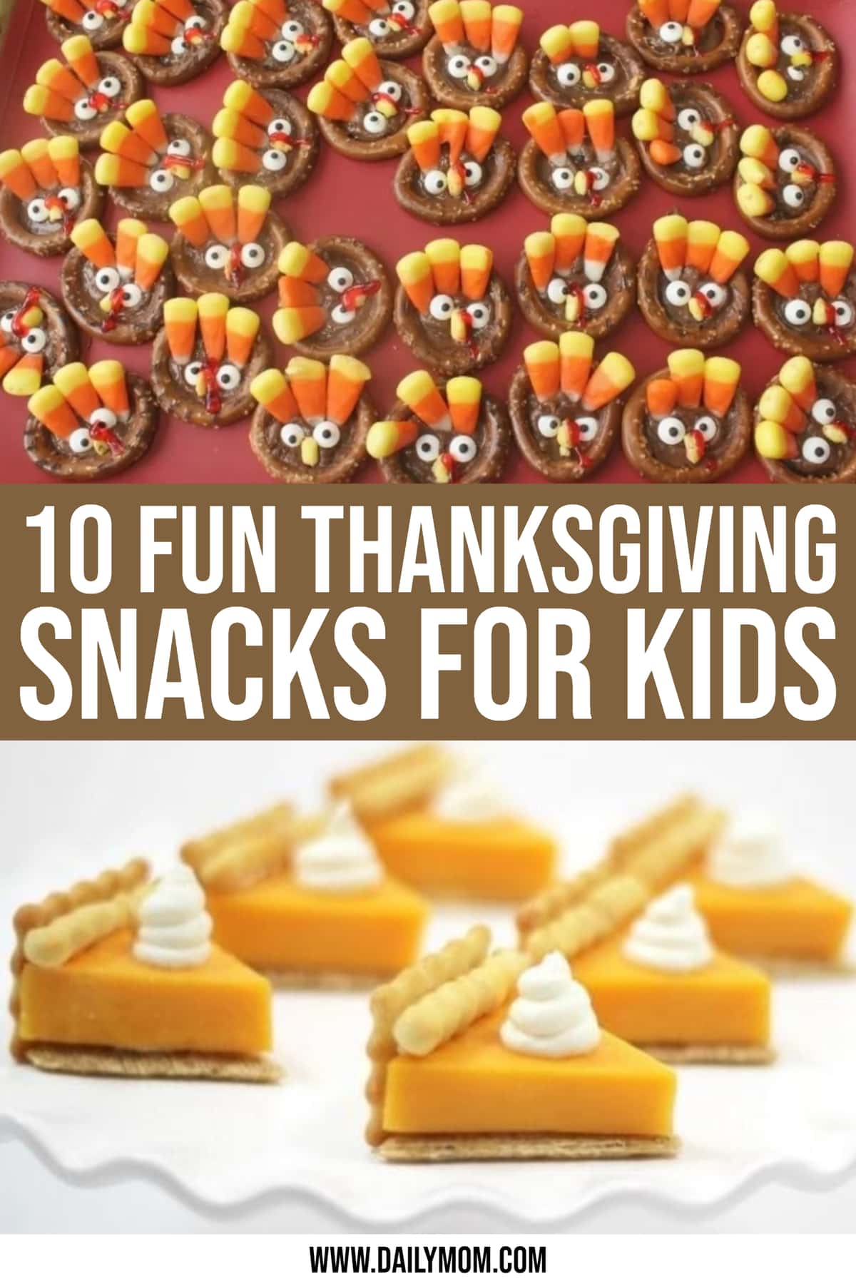 10 Fun Thanksgiving Snacks For Kids Read Now 10 Fun Thanksgiving Snacks For Kids Read Now