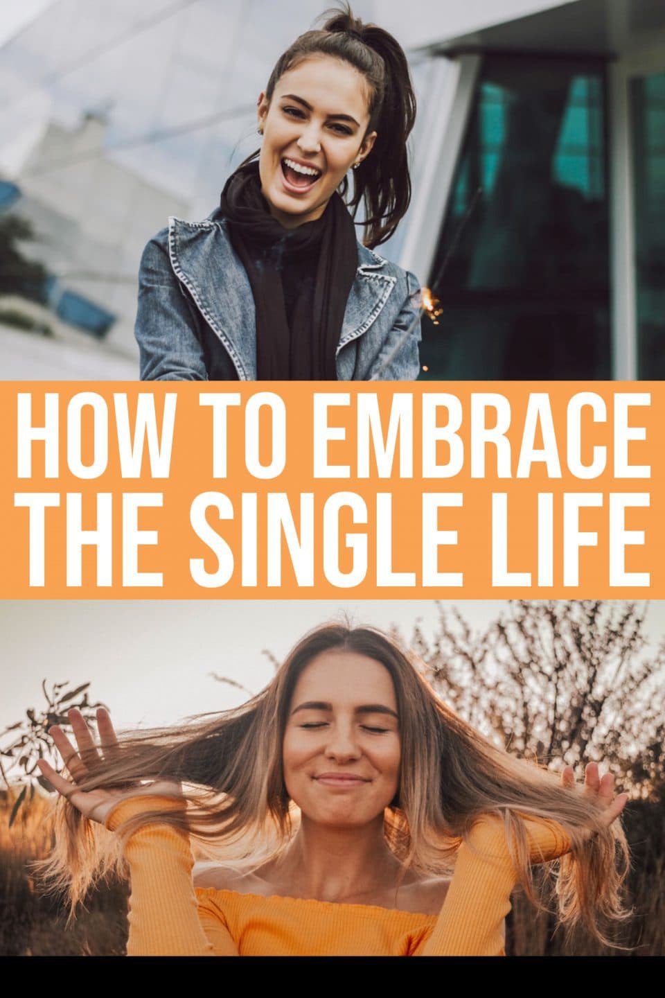 Embrace Living The Single Life » Read Now!
