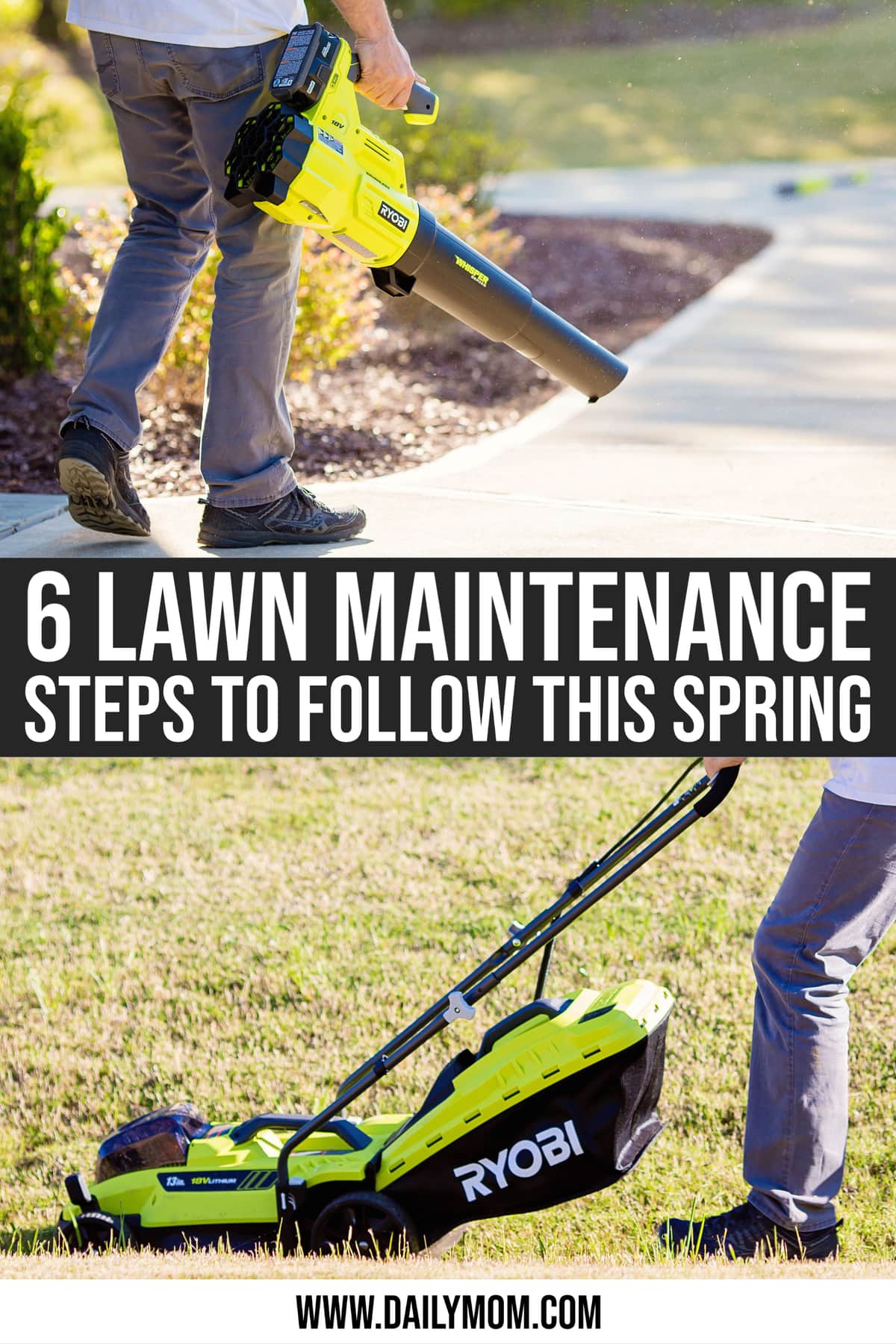 6 Lawn Maintenance Steps To Follow This Spring With Ryobi