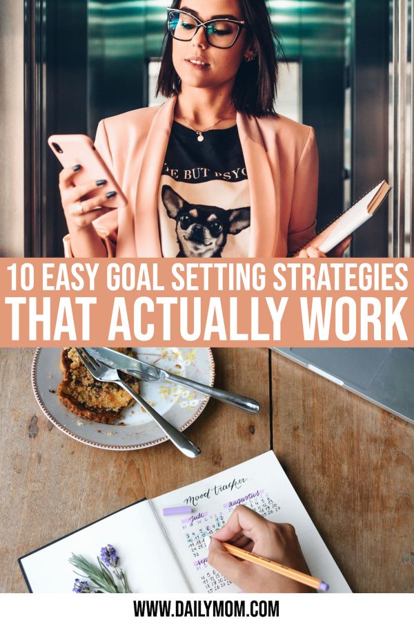 10 Ways To Create An Effective Goal Setting Strategy