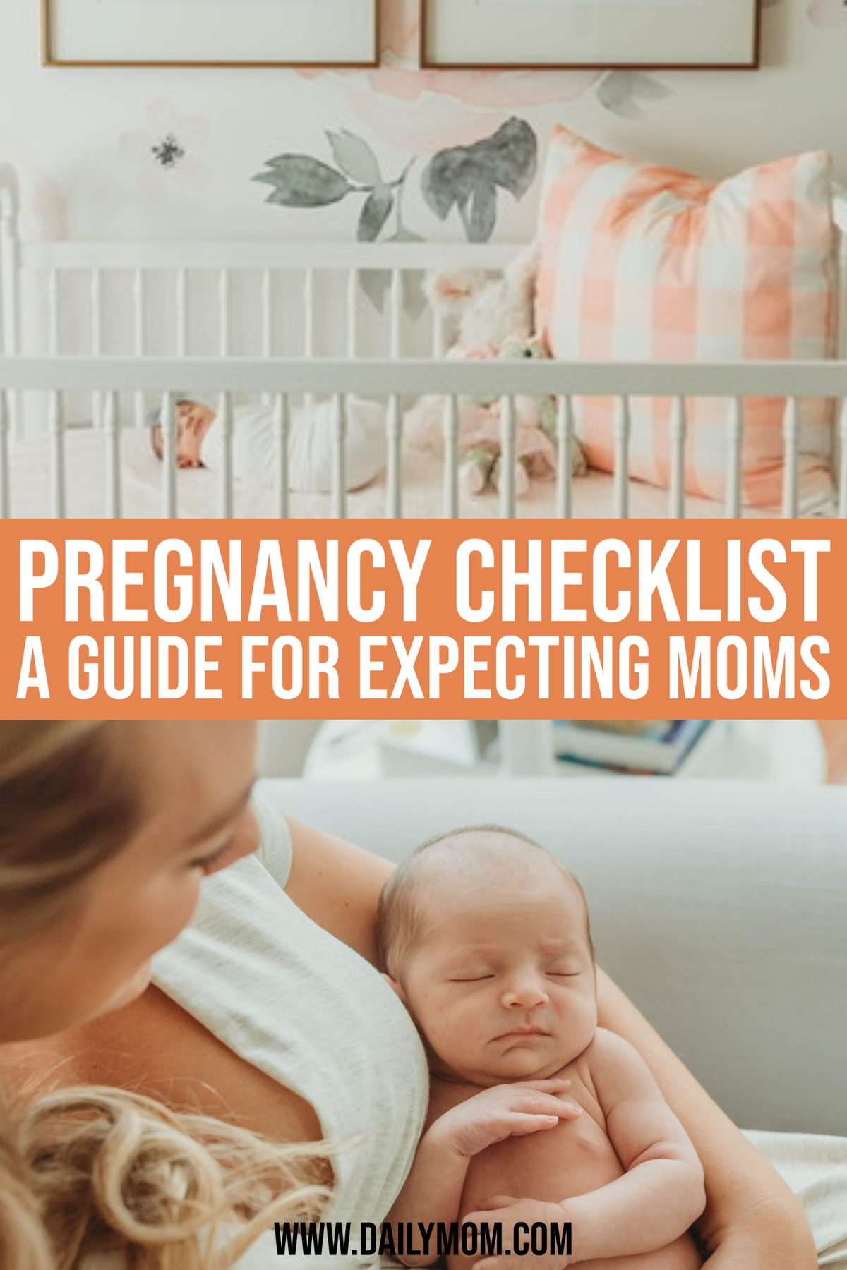 Pregnancy Checklist: A Guide For Expecting Moms »Read More