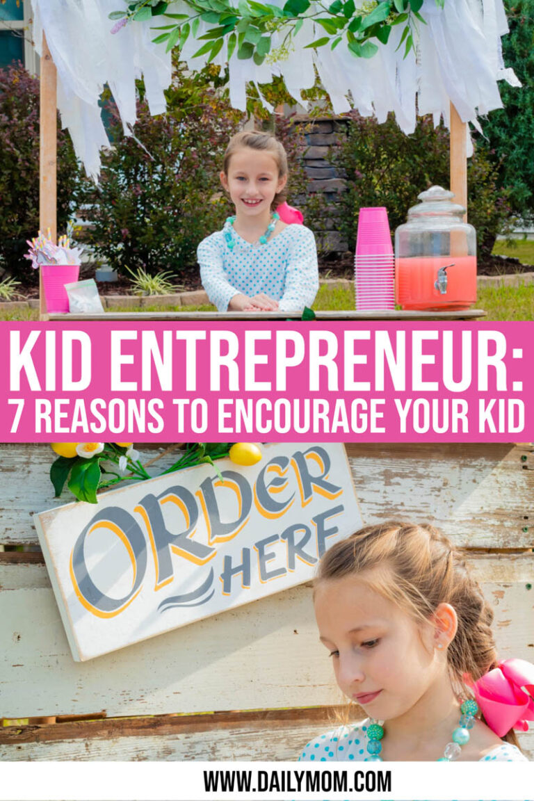 Kid Entrepreneur: 7 Practical Reasons To Encourage Your Kid To Be One