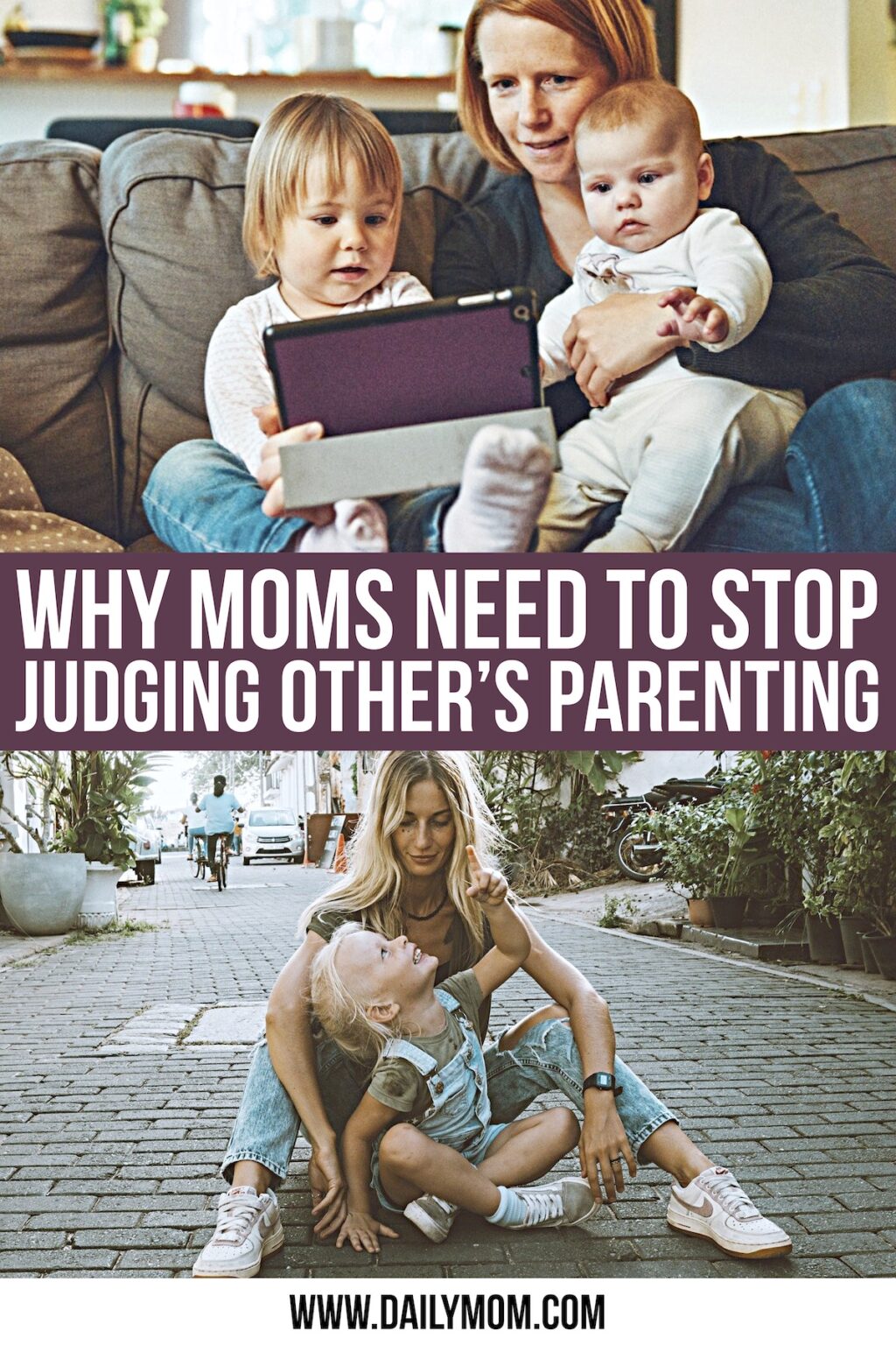 Why It's Important For Moms To Stop Judging Others Parenting