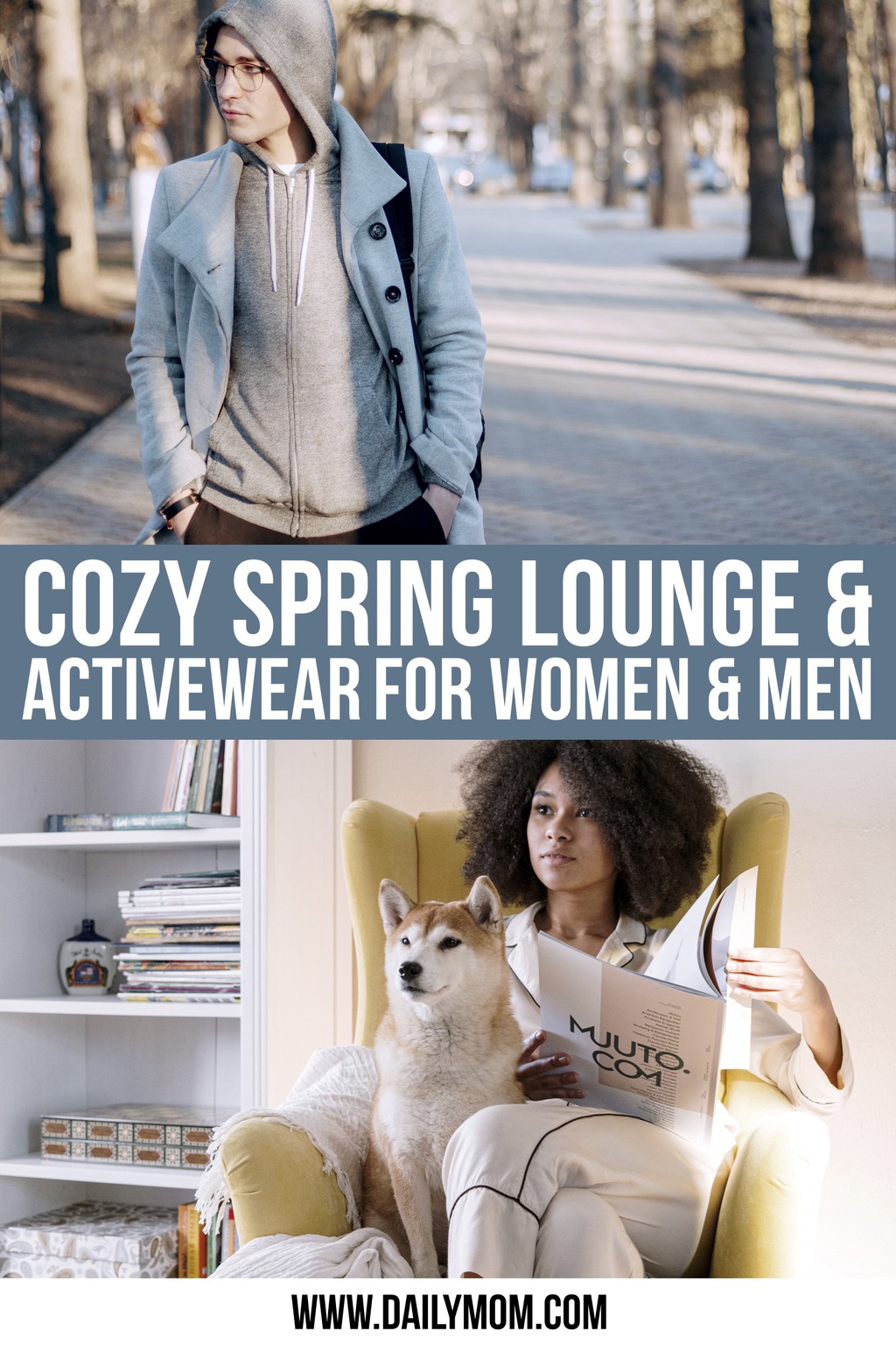 Comfortable And Cozy Spring Lounge And Activewear For Women And Men ...