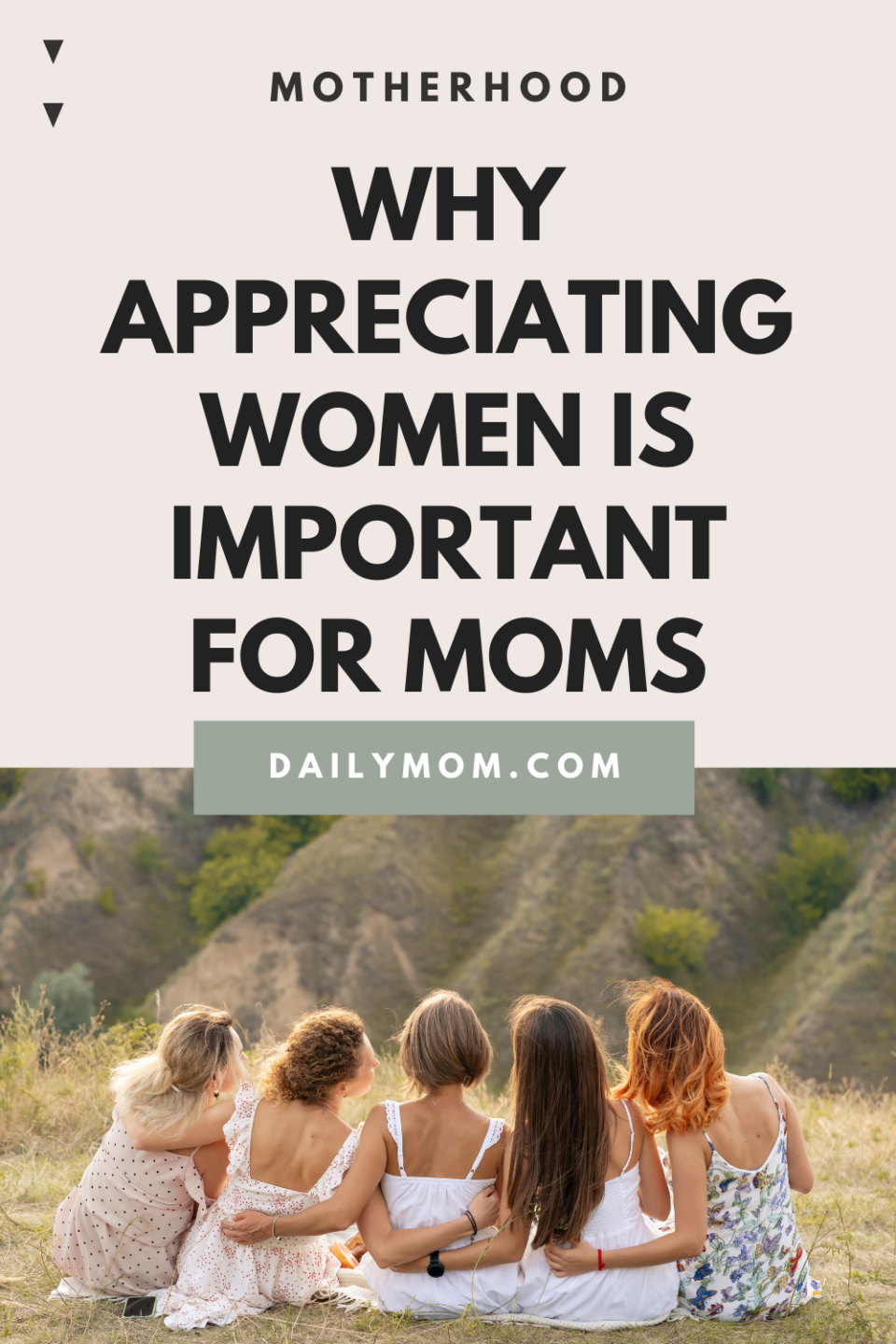 Why I Appreciate Extraordinary Women » Read More