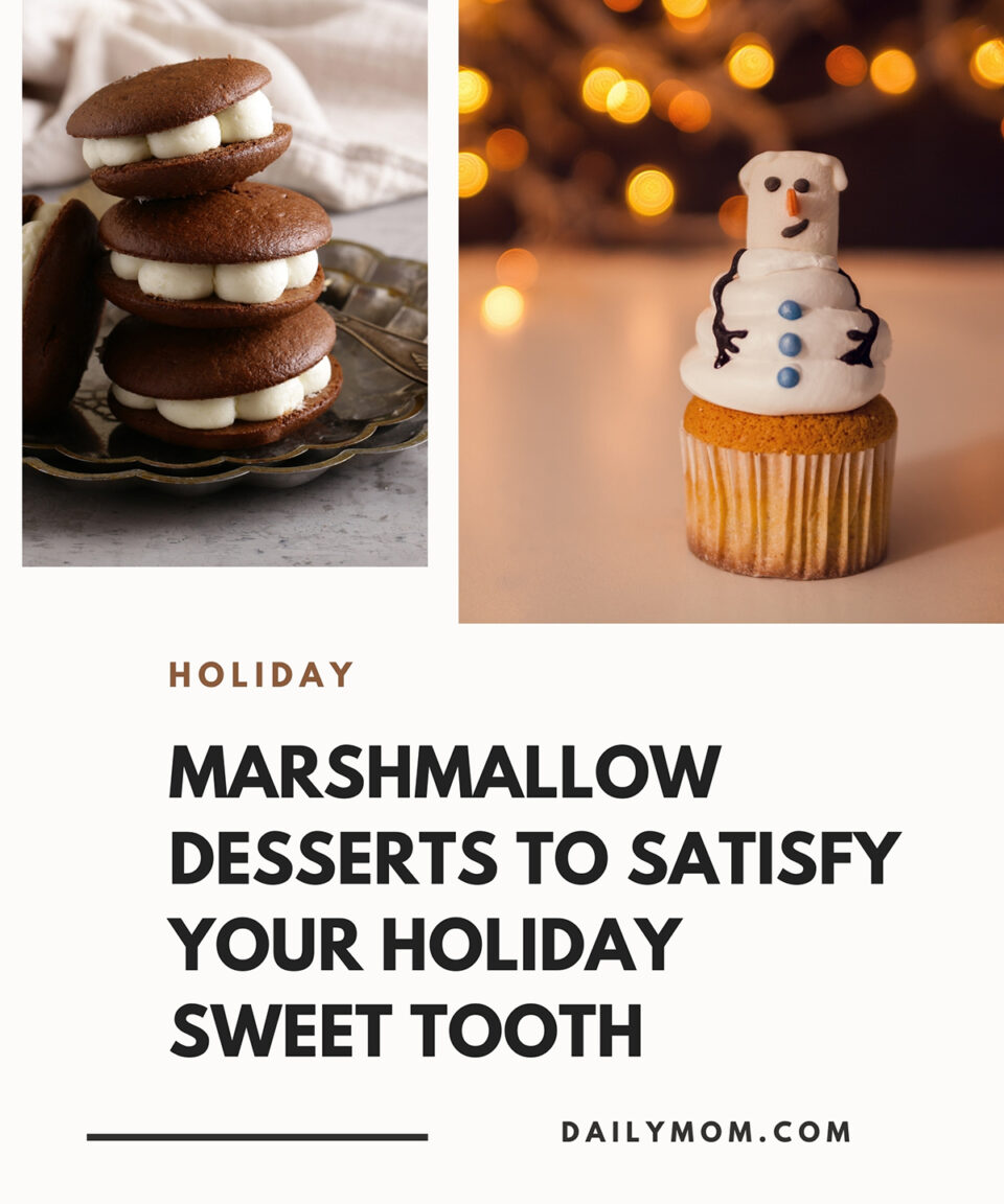 11 Marshmallow Desserts Satisfy Your Sweet Tooth! Read Now!