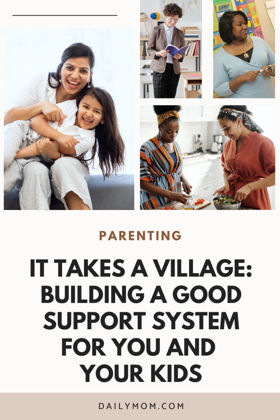 It Takes A Village: Build A Good Support System »Read More