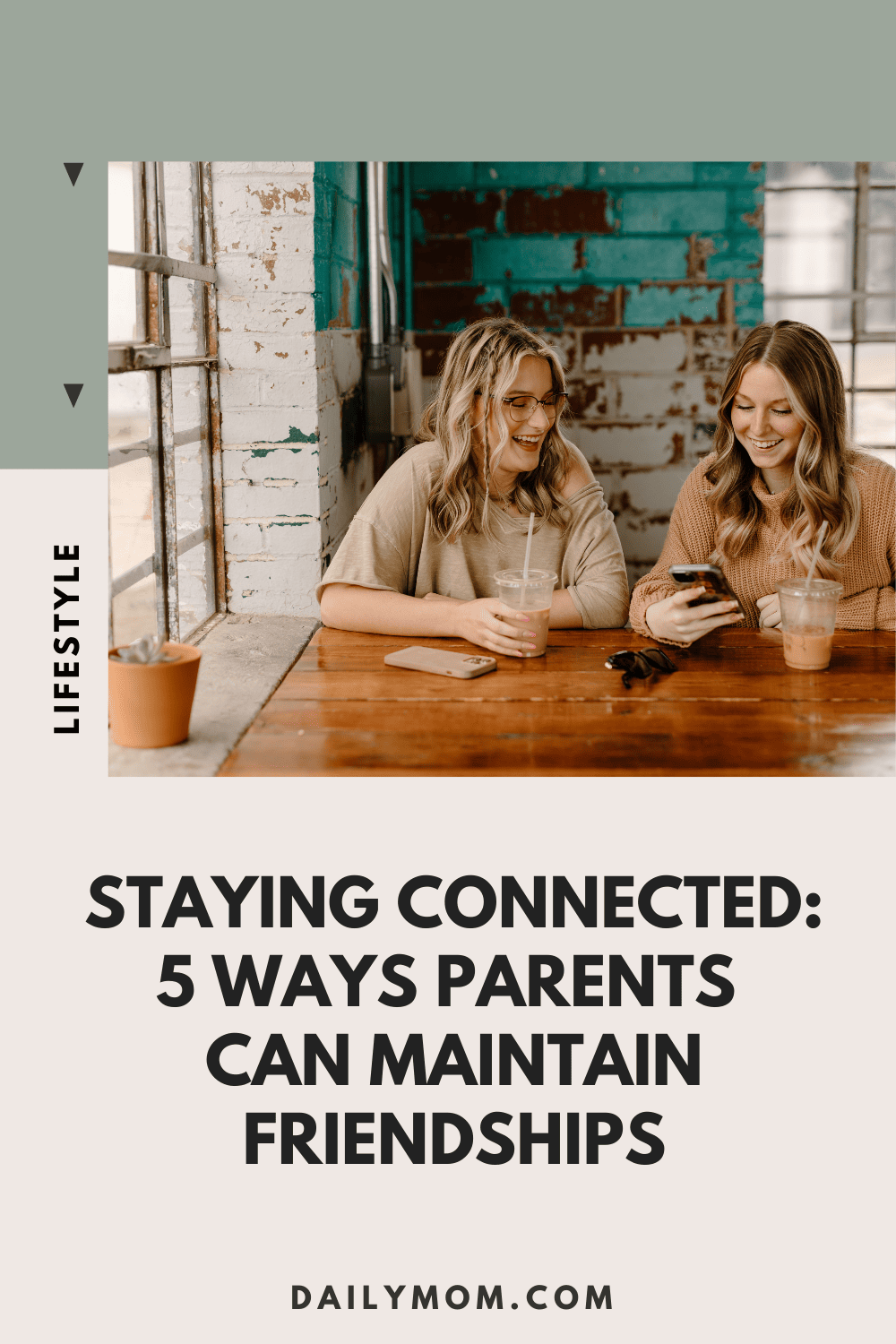 Staying Connected: 5 Ways Parents Can Maintain Friendships