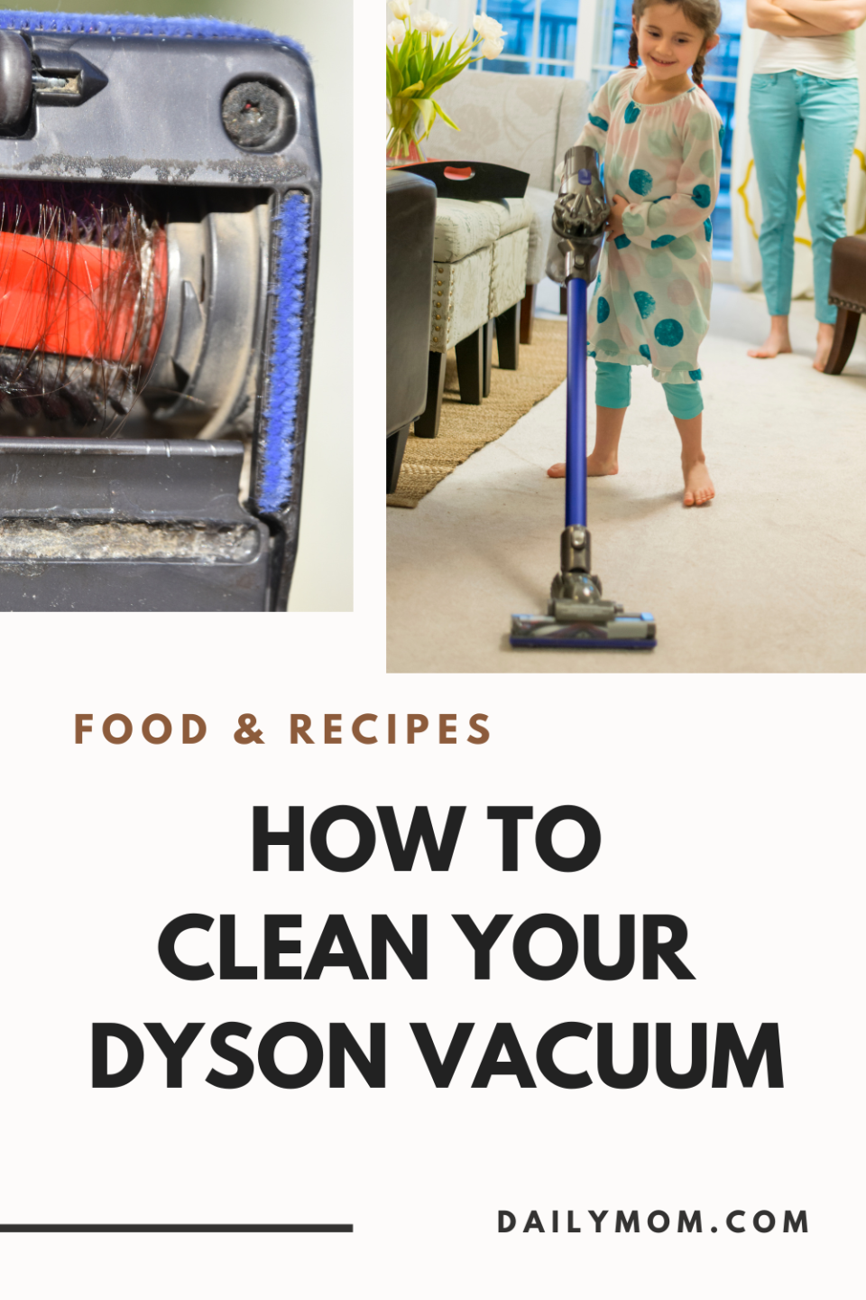 10 Awesome Steps For How To Clean A Dyson Vacuum