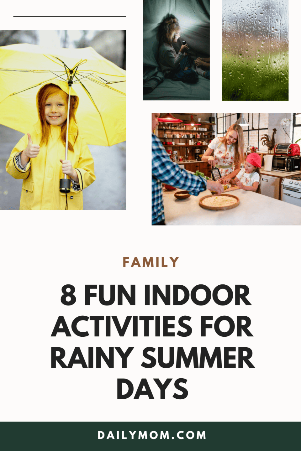 8 Fun Indoor Activities For Rainy Summer Days