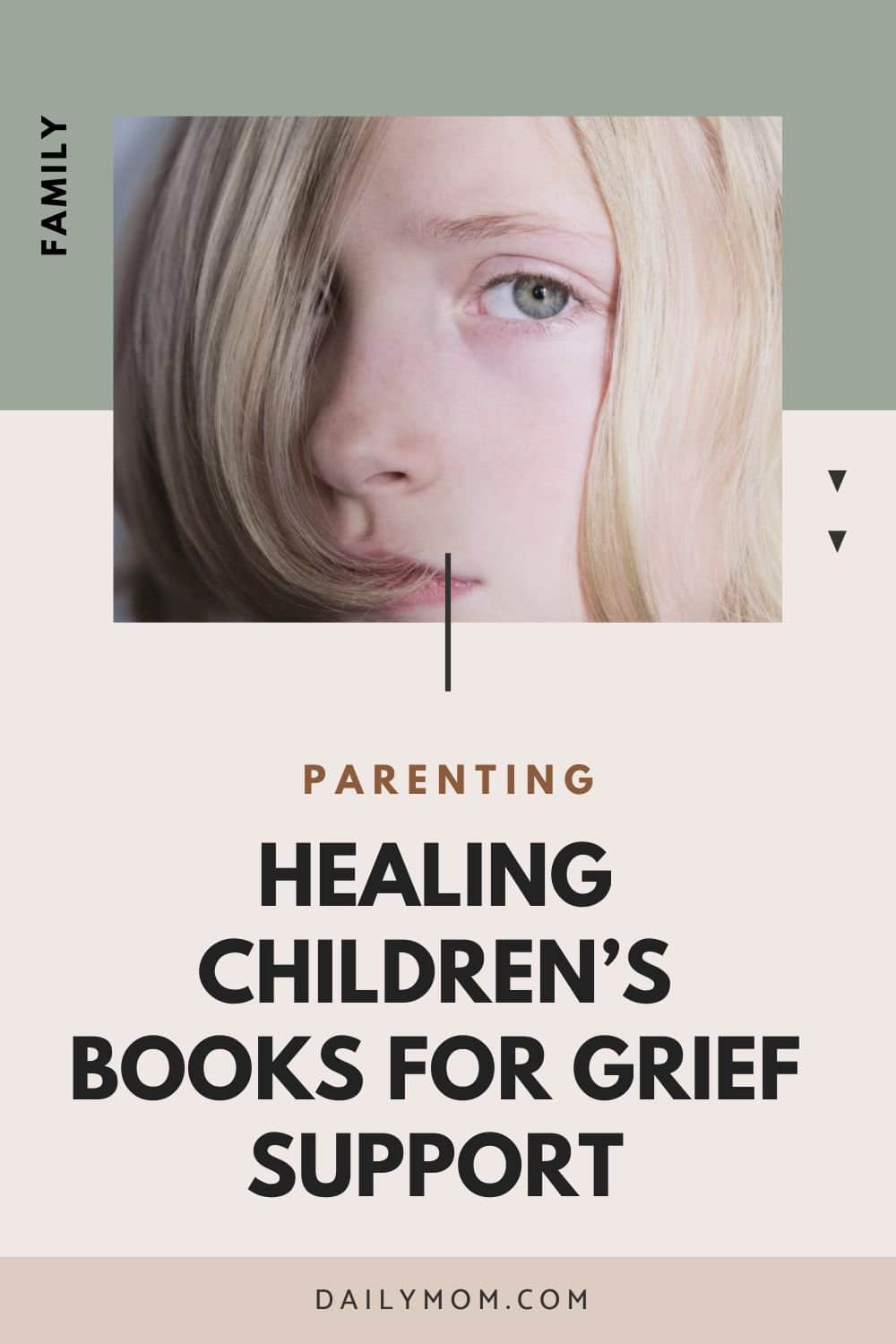 Grief Support: 5 Powerful Books That Offer Healing For Your Child