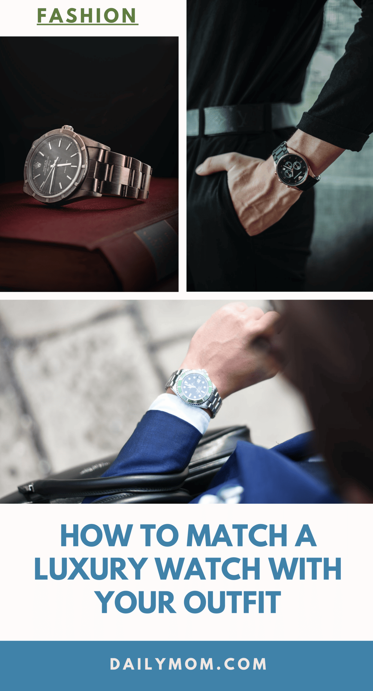 How To Match A Luxury Watch With Your Outfit