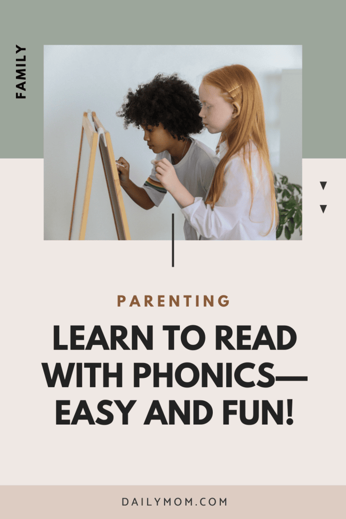 How Kids Learn to Read with Phonics: Easy and Fun Ways to teach Your ...