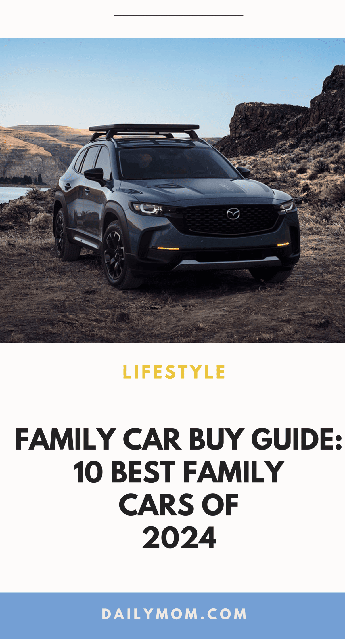 How To Choose The Best Family Car For Your Family