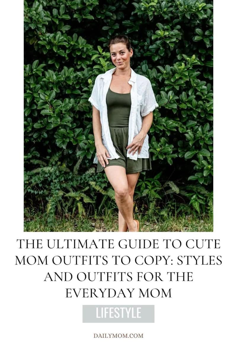 Outfits For Mom: The Ultimate Guide To Cute Mom Outfits