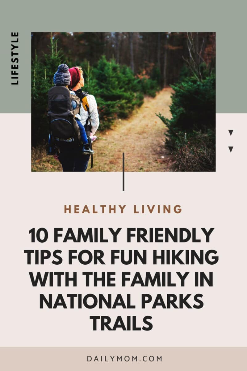 10 Family Friendly Tips For Fun Hiking With The Family In National ...