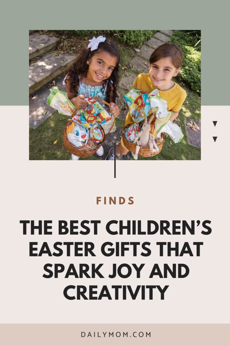 Best Childrens Easter Gifts: Easter Basket Ideas For Kids 2025