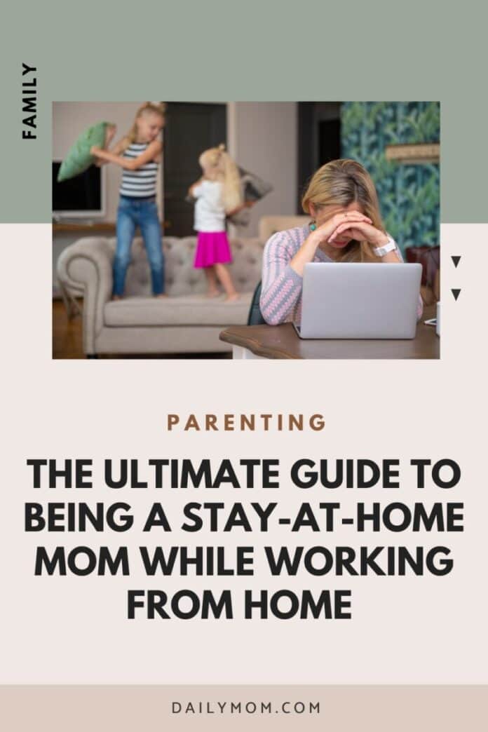 The Work Day Schedule For Stay At Home Mom