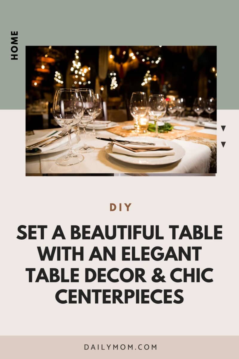 Dinner Table Setup Ideas: Stylish Set Of Table Decor Ideas