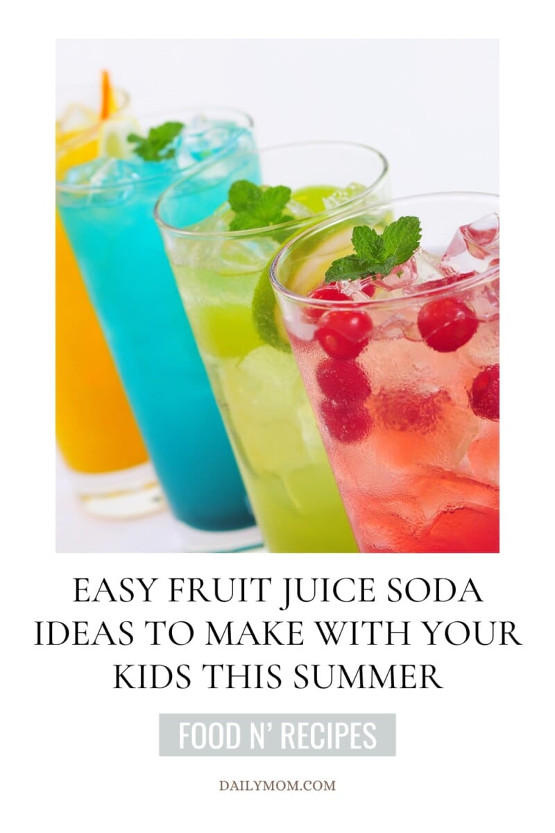 Make Homemade Fruit Juice Soda: Fruit Soda Beverage Recipes