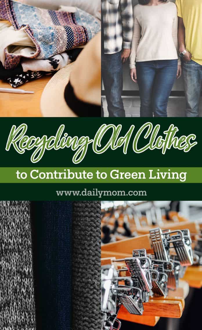 Clothes Recycling: How You Can Contribute To Green Living